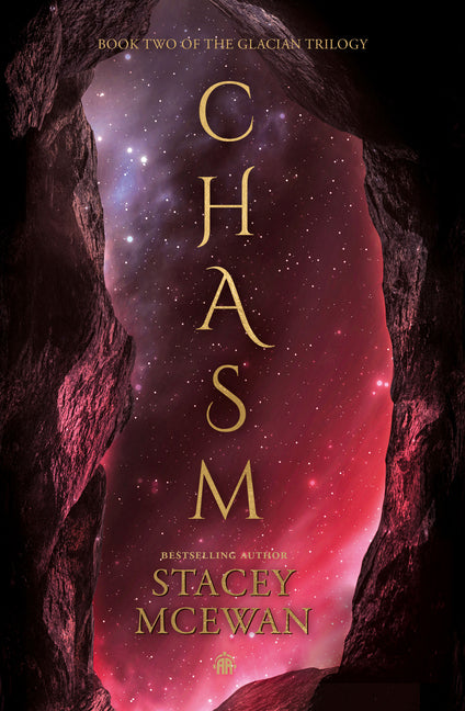Chasm: The Glacian Trilogy, Book II – Hearts on Fire Books